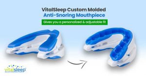 VitalSleep Reviews 2022: Can This Mouthpiece Stop You Snoring?